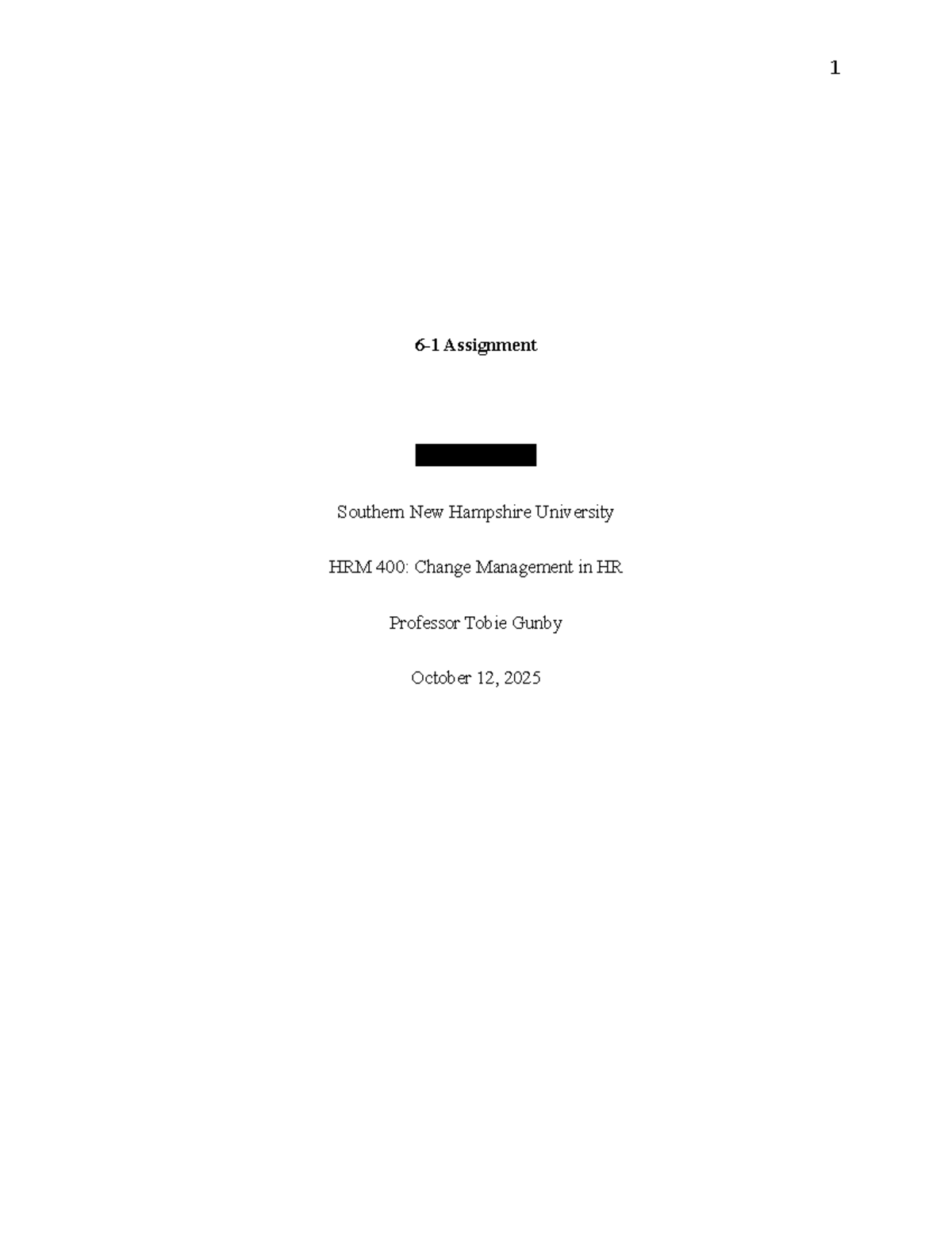 HRM 400: Change Management in HR - Staffing & Strategy Evaluation - Studocu