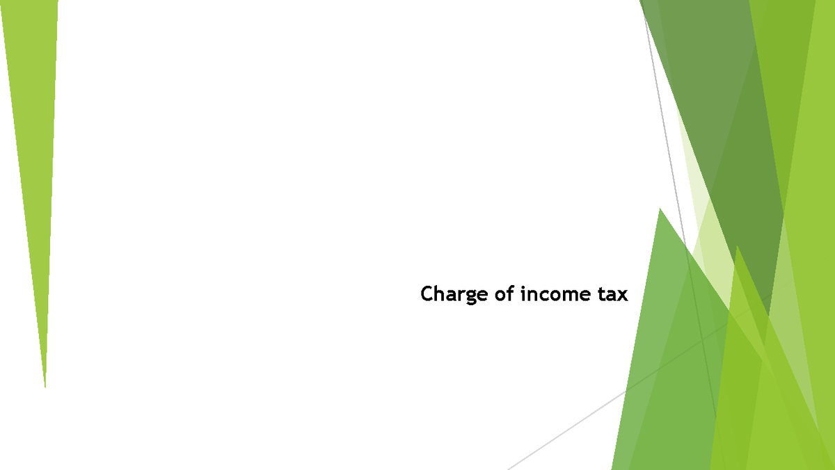 Income Tax Charges and Provisions: Chapter 3 Lecture Notes - Studocu