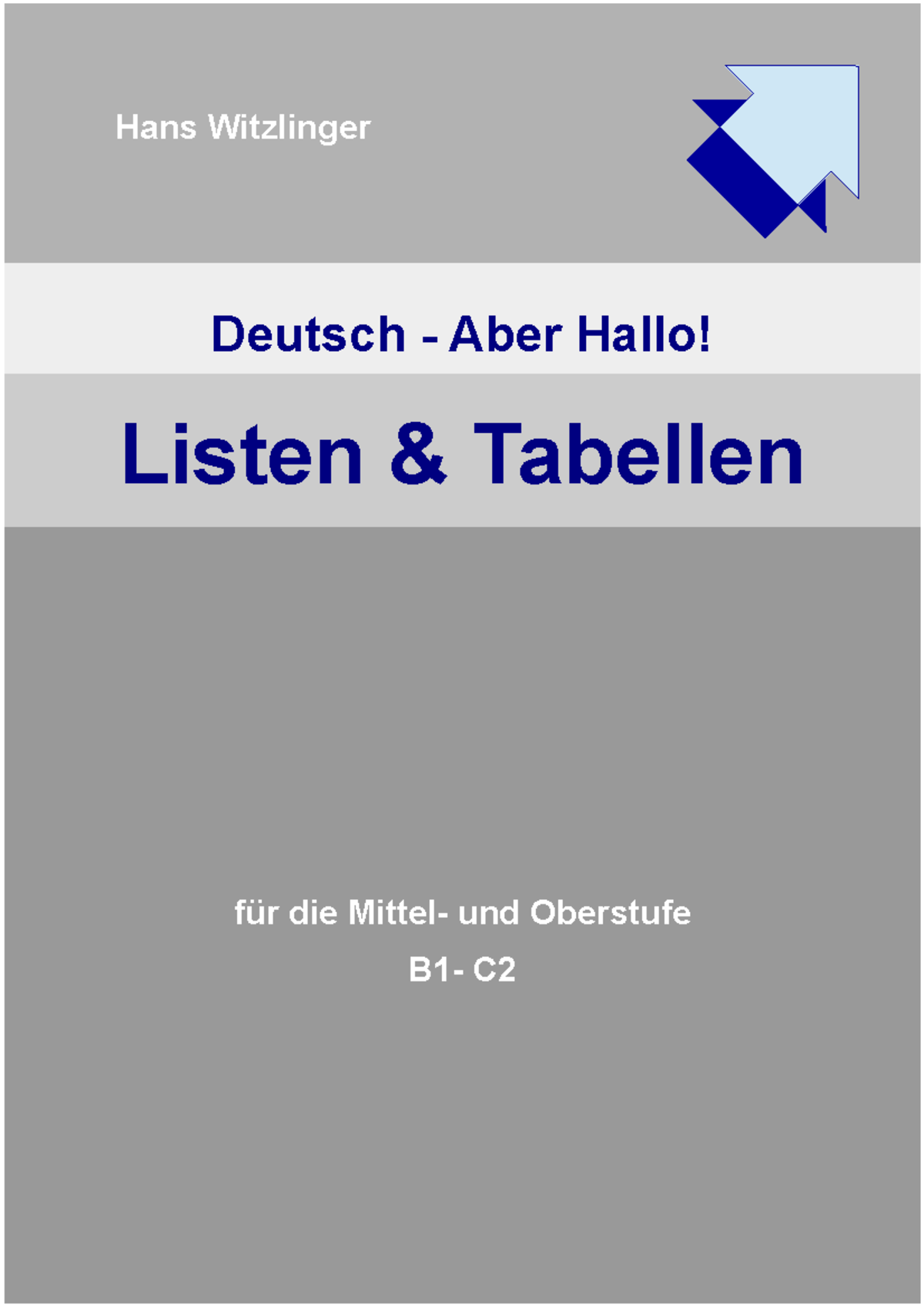 Deutsch Aber Hallo! Listen Tabellen für Oberstufe C2 - Verben und ihre ...