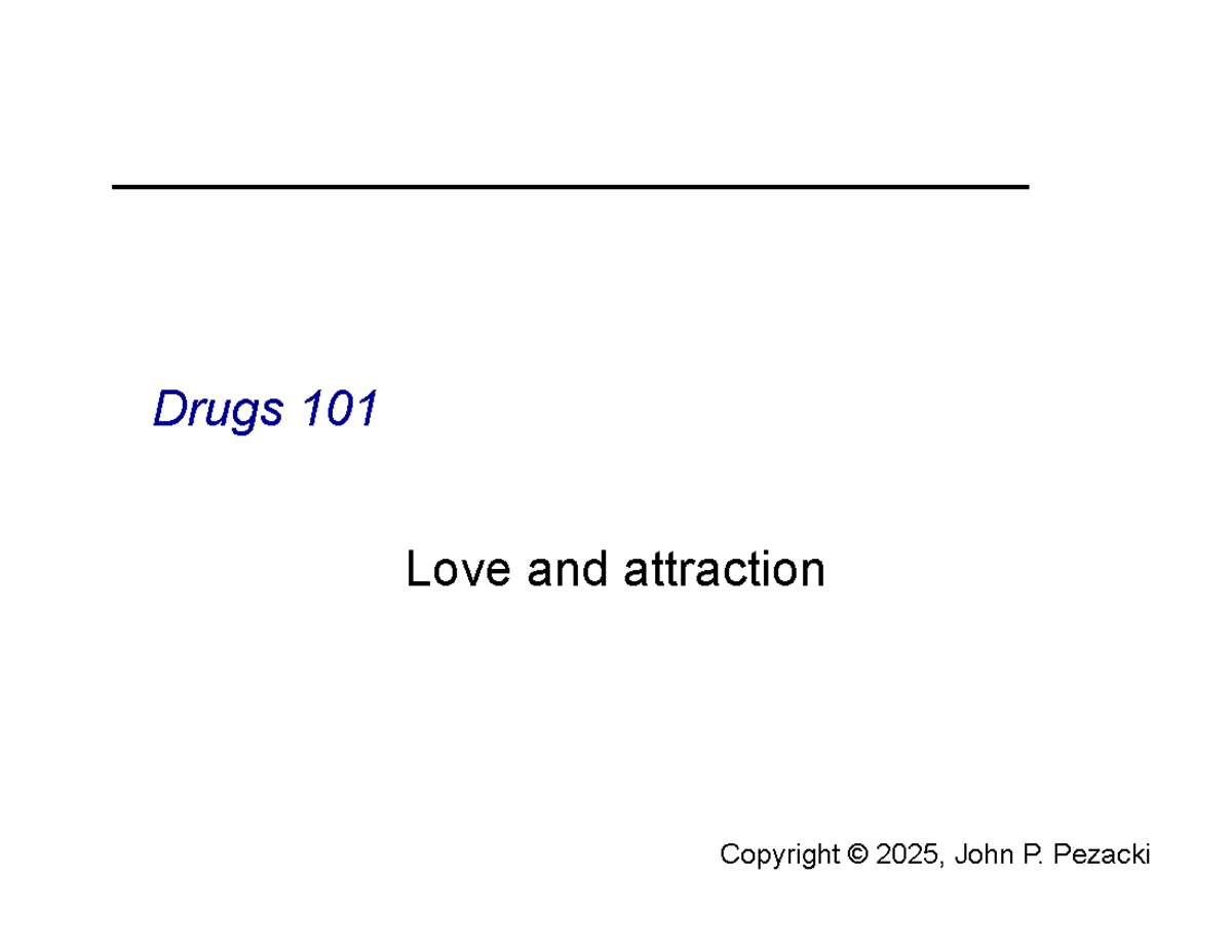 Drugs 101: Love and Attraction - The Chemistry of Relationships - Studocu