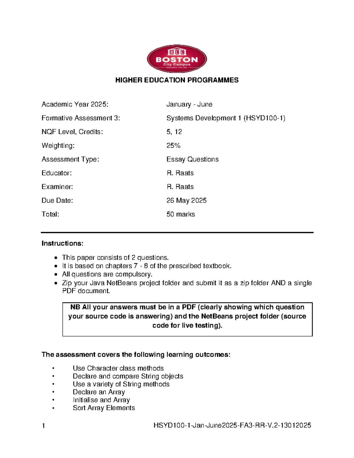HSYD100 Formative Assessment 3: Systems Development 1 (Jan - Jun 2025 ...