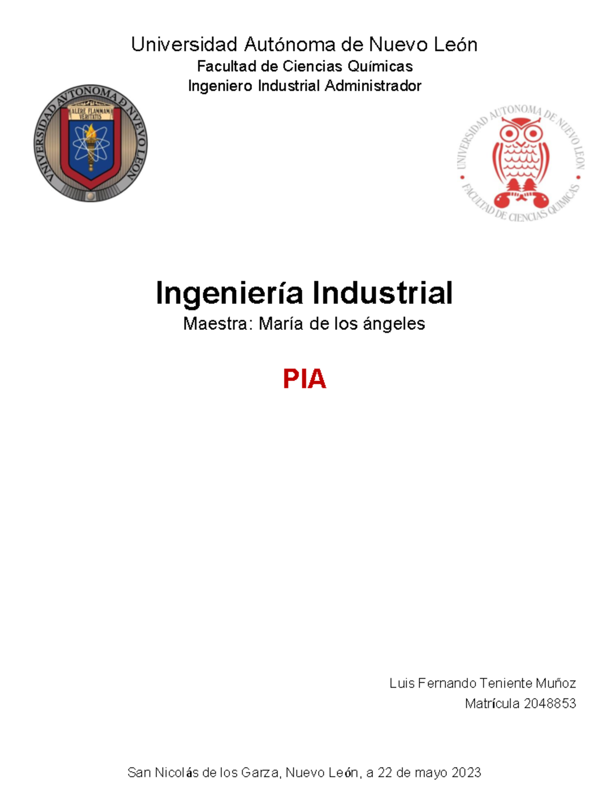 PIA Fernando Teniente G003 - Universidad Autónoma de Nuevo León ...