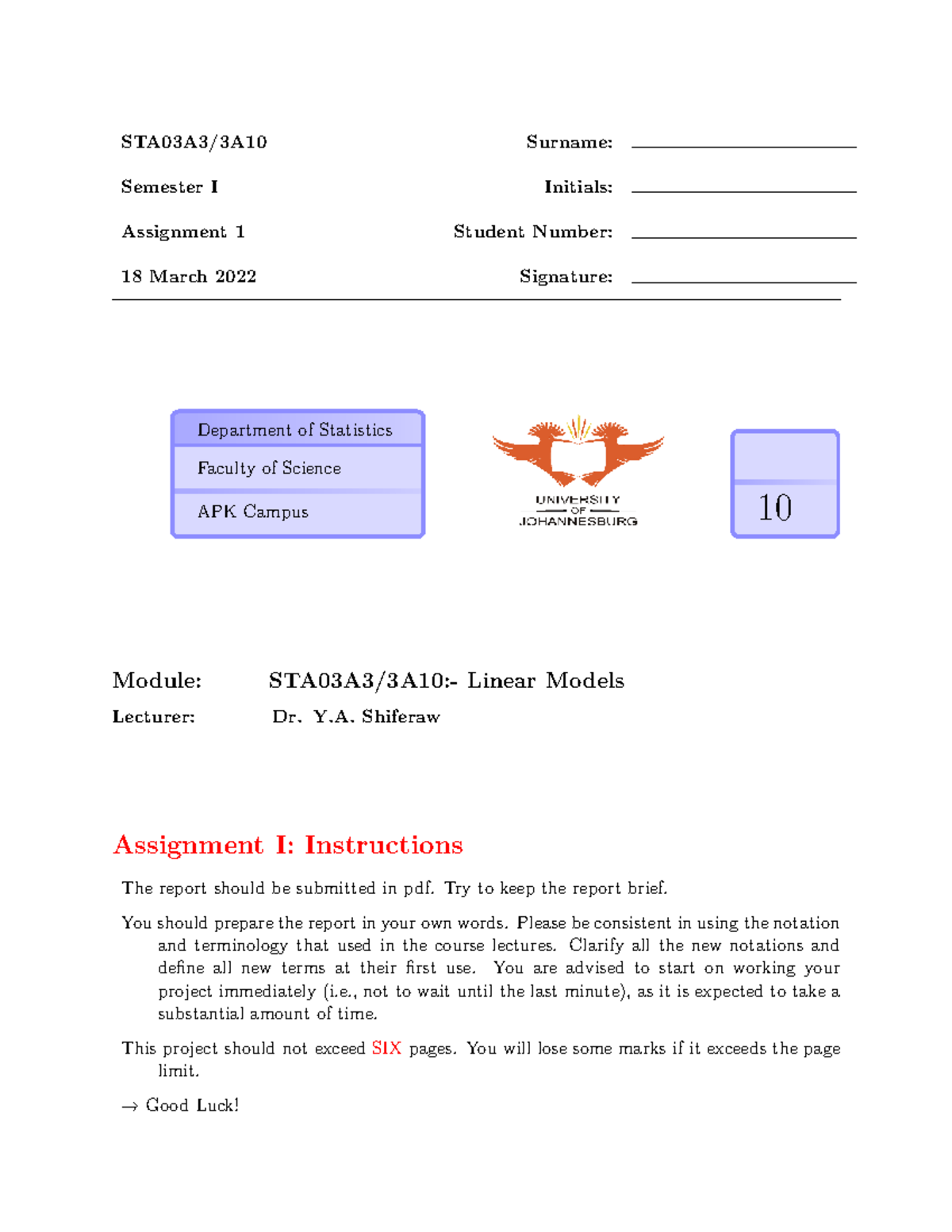 STA03A3 Assignment 1: Maximum Likelihood Estimation for Weibull ...