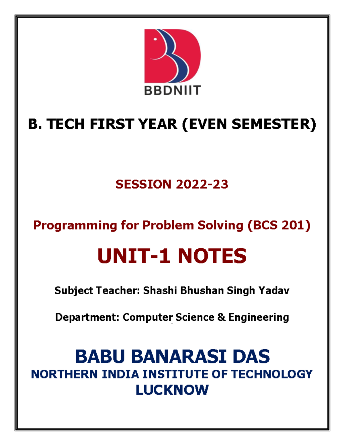 PPS Unit 1 Notes (BCS 201) - B.Tech First Year (Even Sem) - Studocu