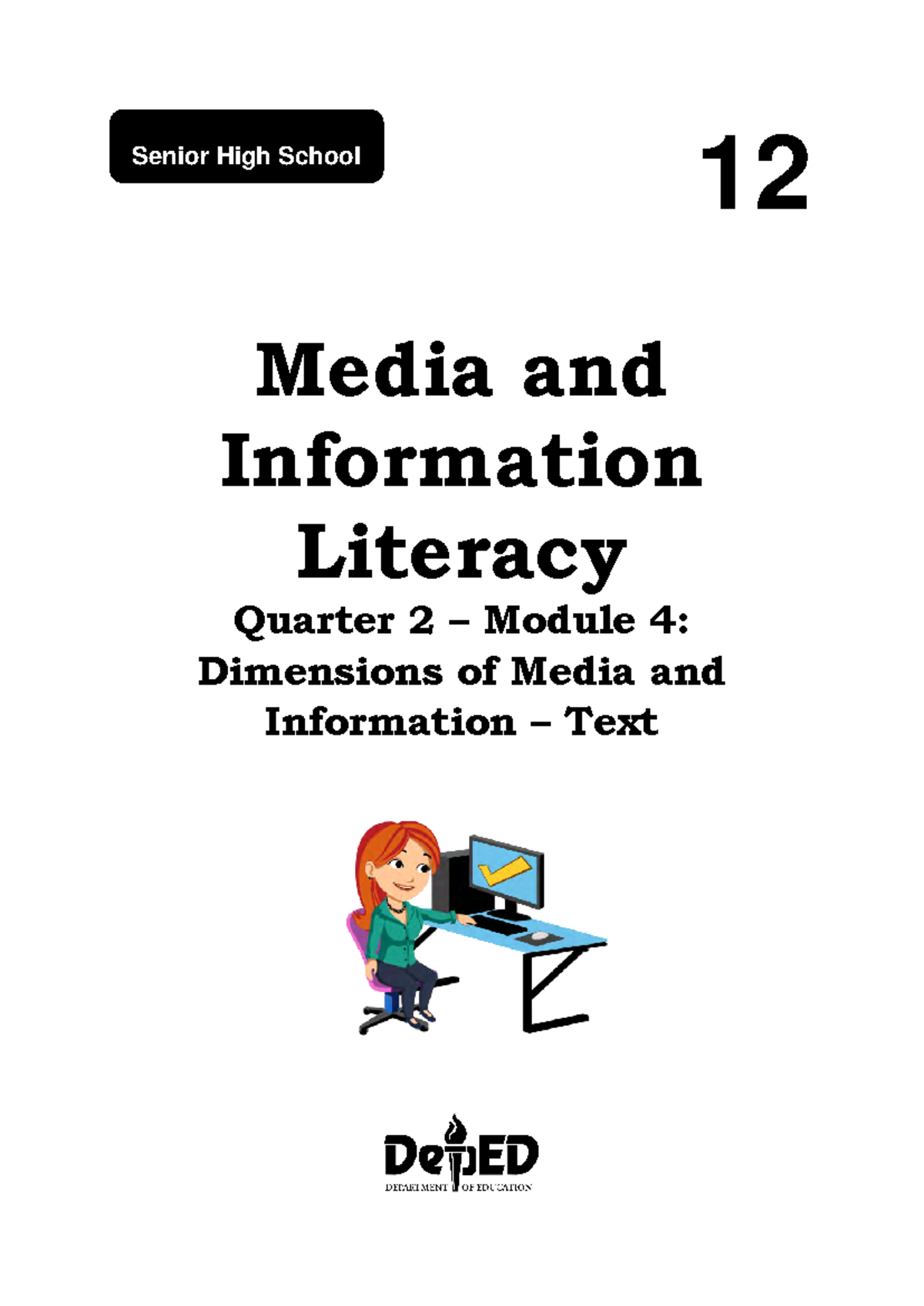 4 Q2 MIL - Module 4 Quarter 2 Media Information Literacy - 12 Media and ...