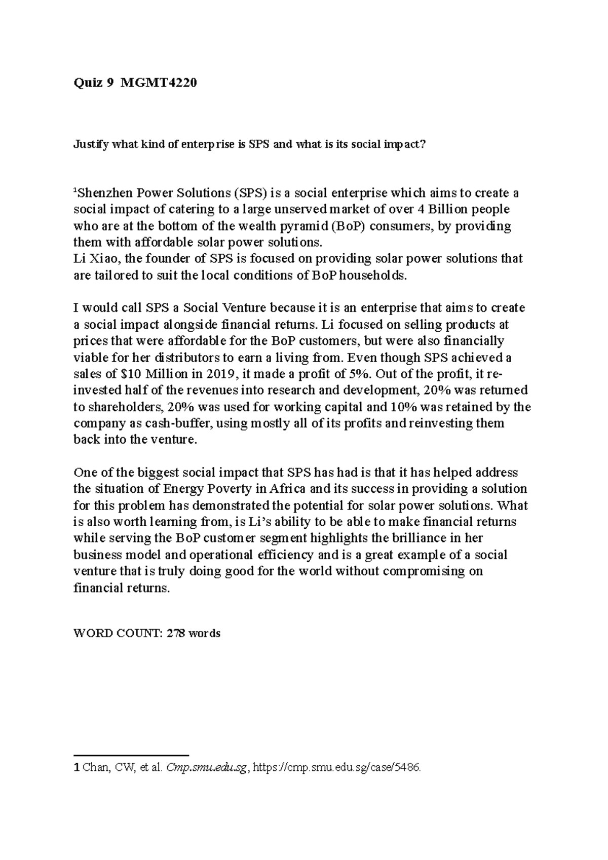 Quiz 9 MGMT4220 - Essay Sample on SPS Social Enterprise Impact - Studocu