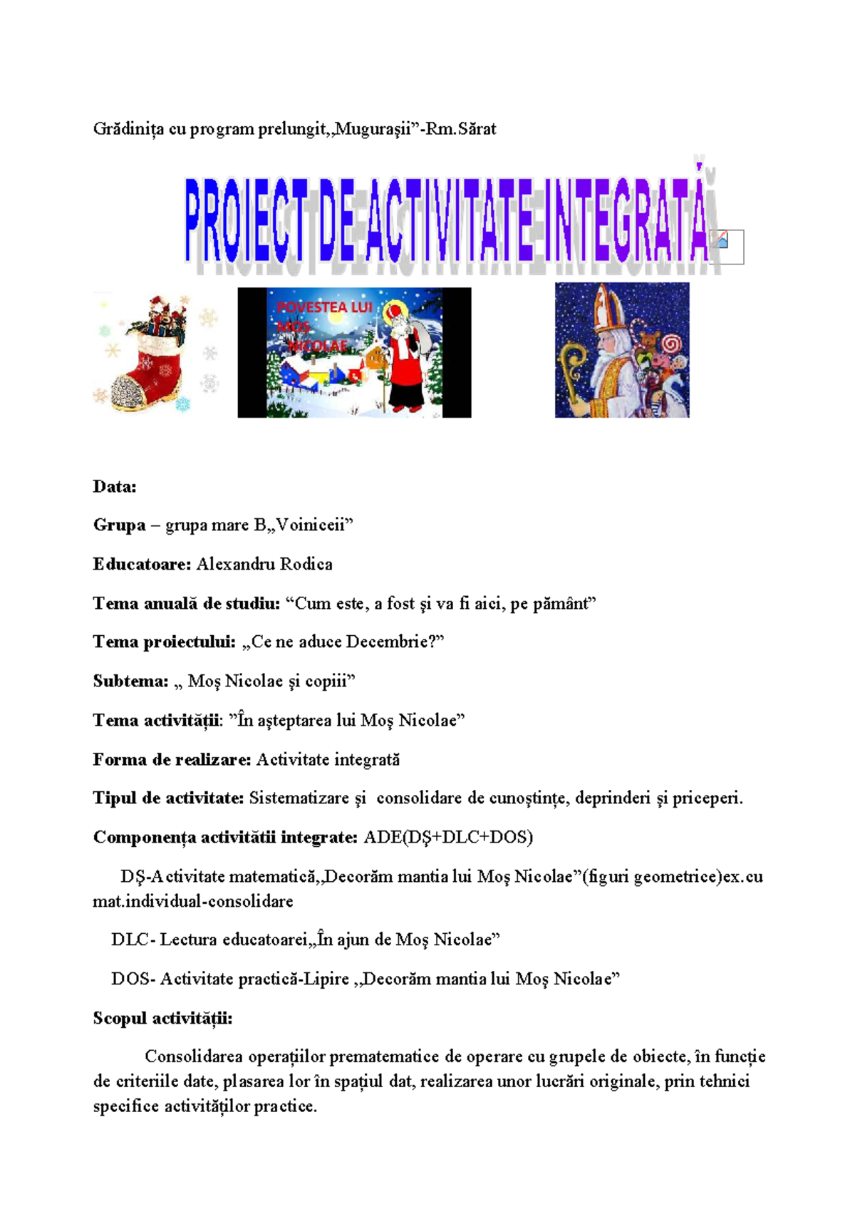 Proiect Activitate Integrată: Moş Nicolae - Grupa Mare (Educaţie ...