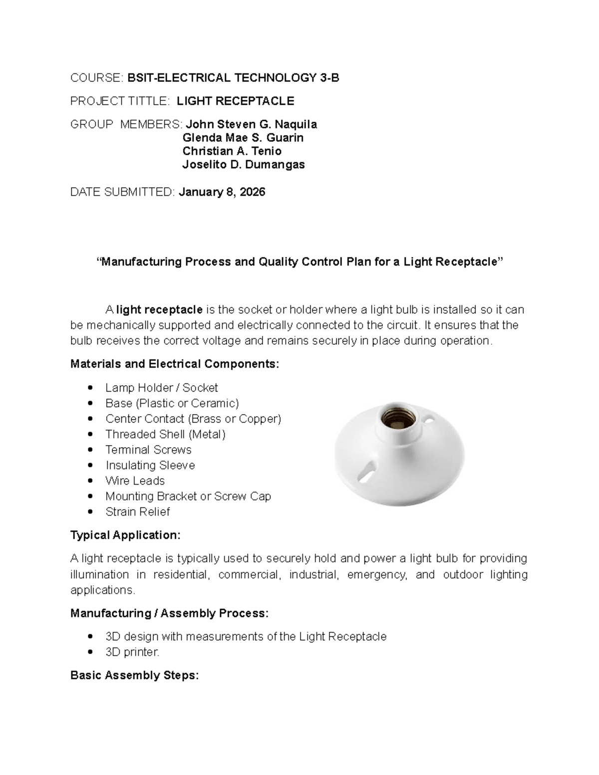 TECHNOLOGY PROJECT: Light Receptacle QC Plan and Assembly Process - Studocu