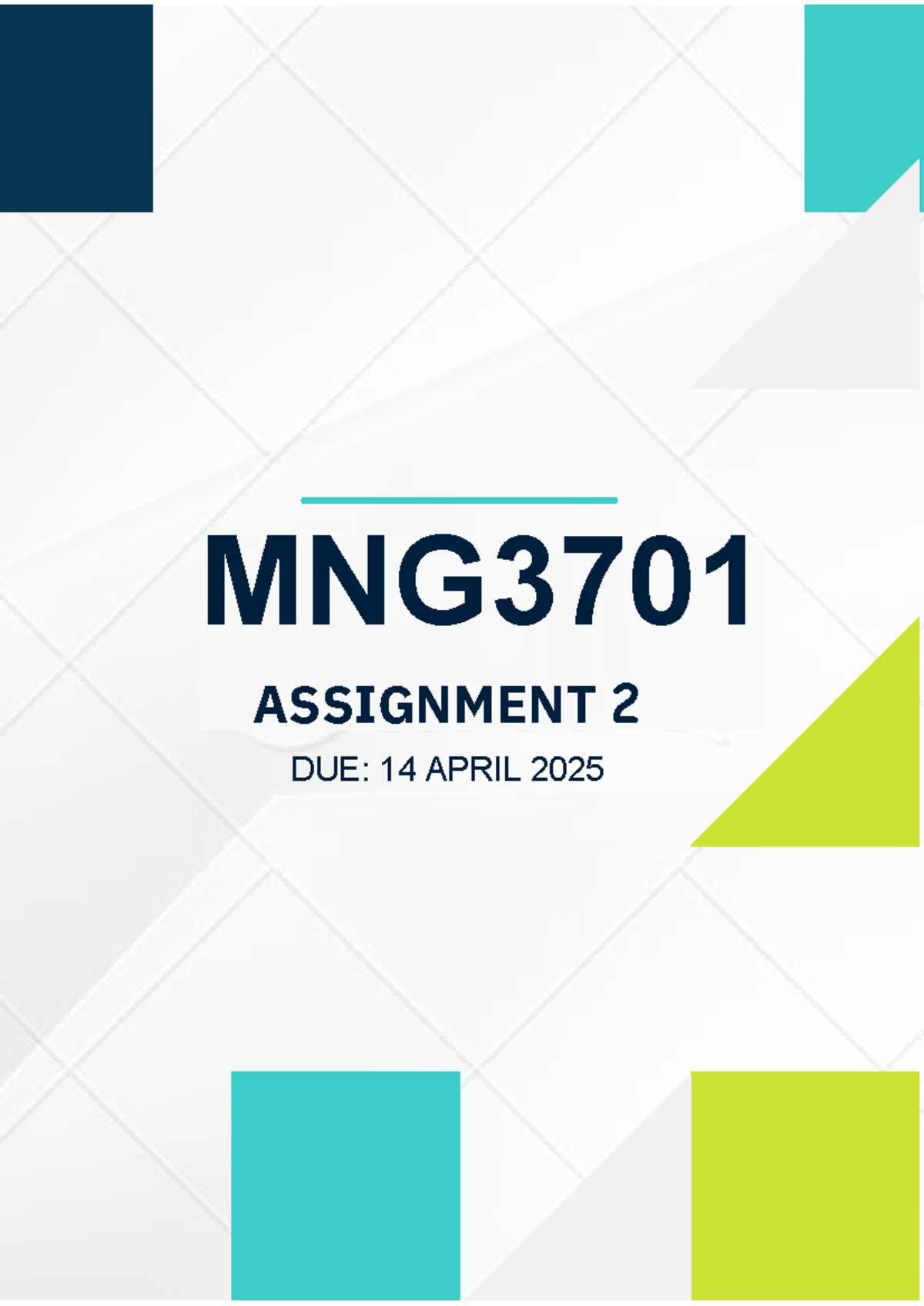 MNG3701 Assignment 2: Competitor Analysis & Four-Corner Framework 2025 - Studocu