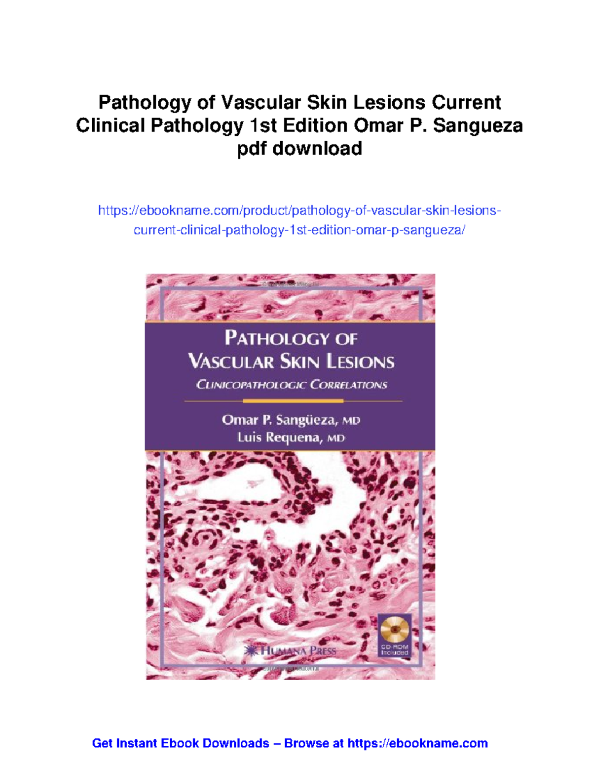 Pathology of vascular skin lesions: Current clinical pathology 1st ...