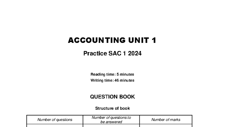Accounting Unit 1 Outcome 1 Practice SAC 2024 - Question Book - Studocu