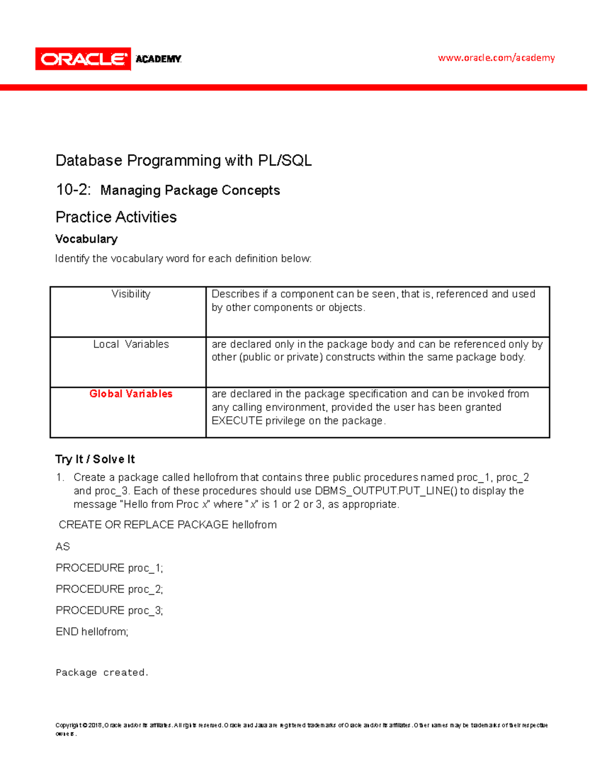 Practice Paterial PL/SQL Practice 10_2 - Database Programming with PL/SQL 10-2: Managing Package ...