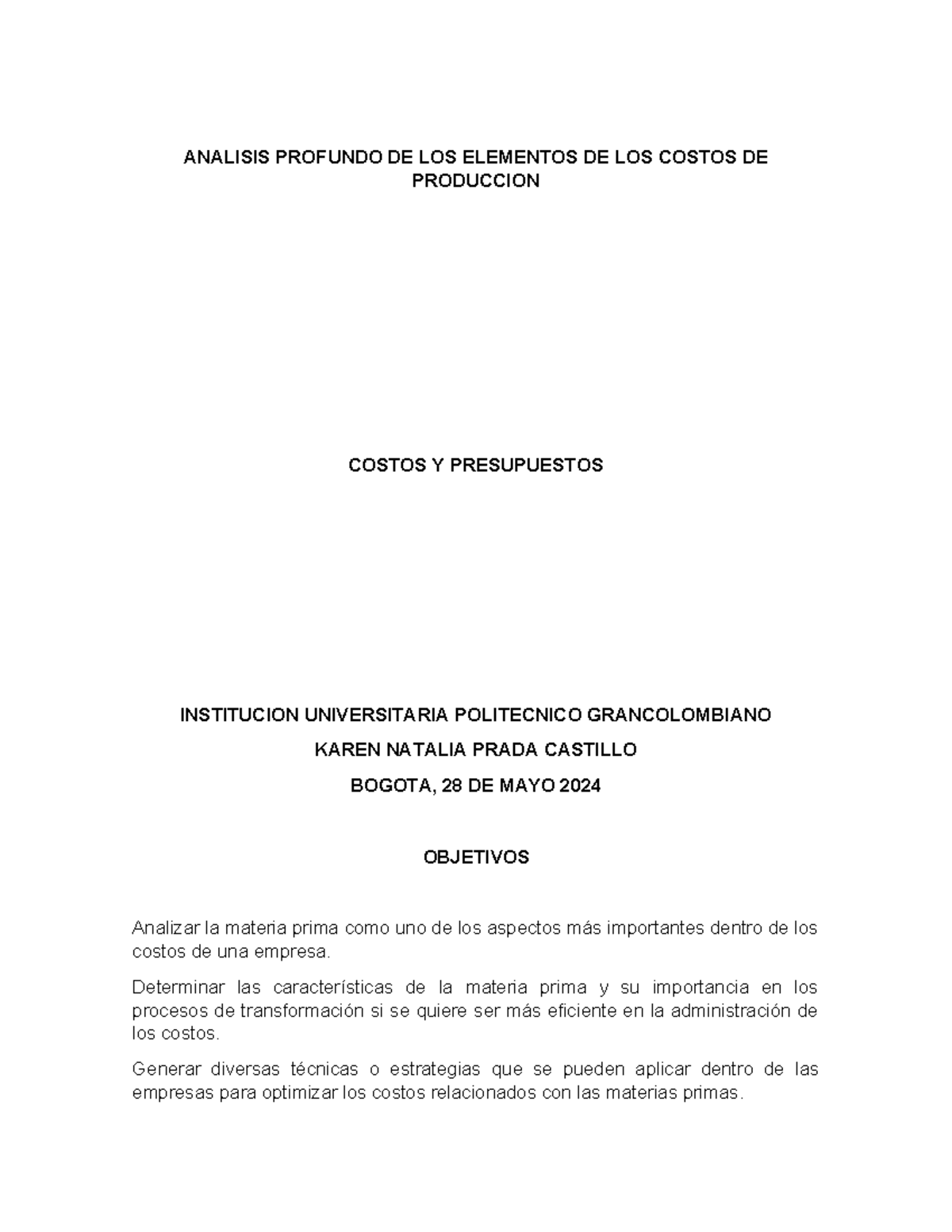Análisis de Costos de Producción: Materia Prima y Estrategias - Studocu
