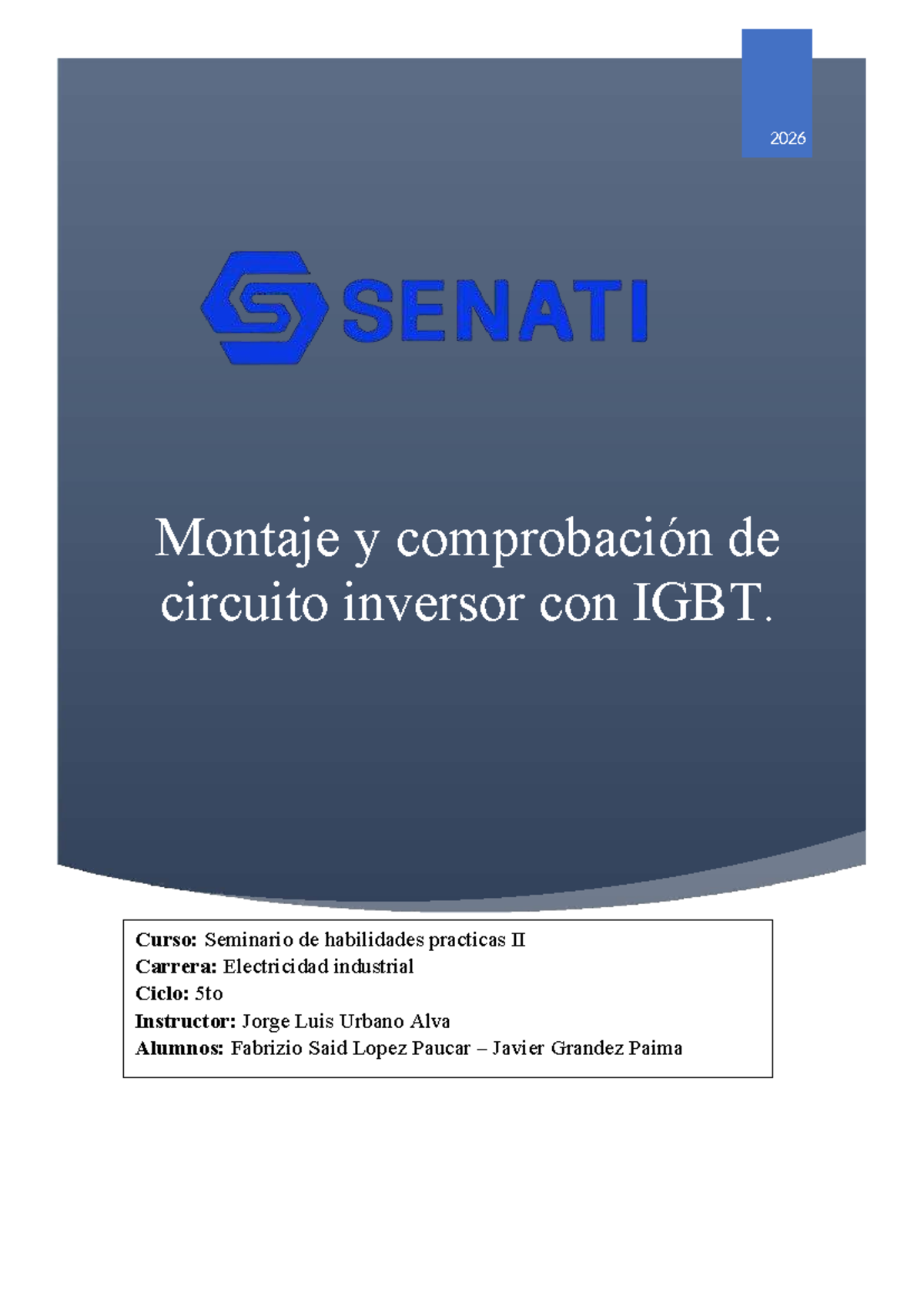 Montaje y Comprobación de Circuito Inversor con IGBT - Tarea N°1 - Studocu
