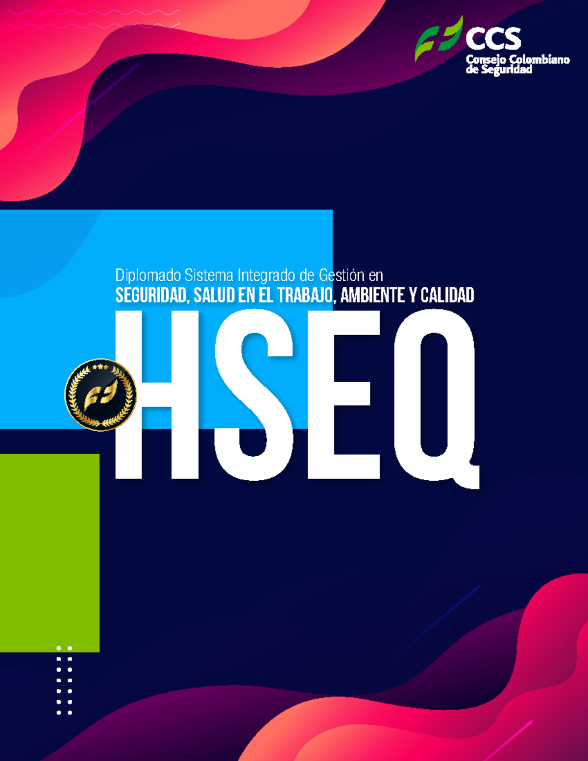 Módulo 01 - Fundamentos HSEQ - HSEQ Diplomado Sistema Integrado de Gestión en Seguridad, Salud ...