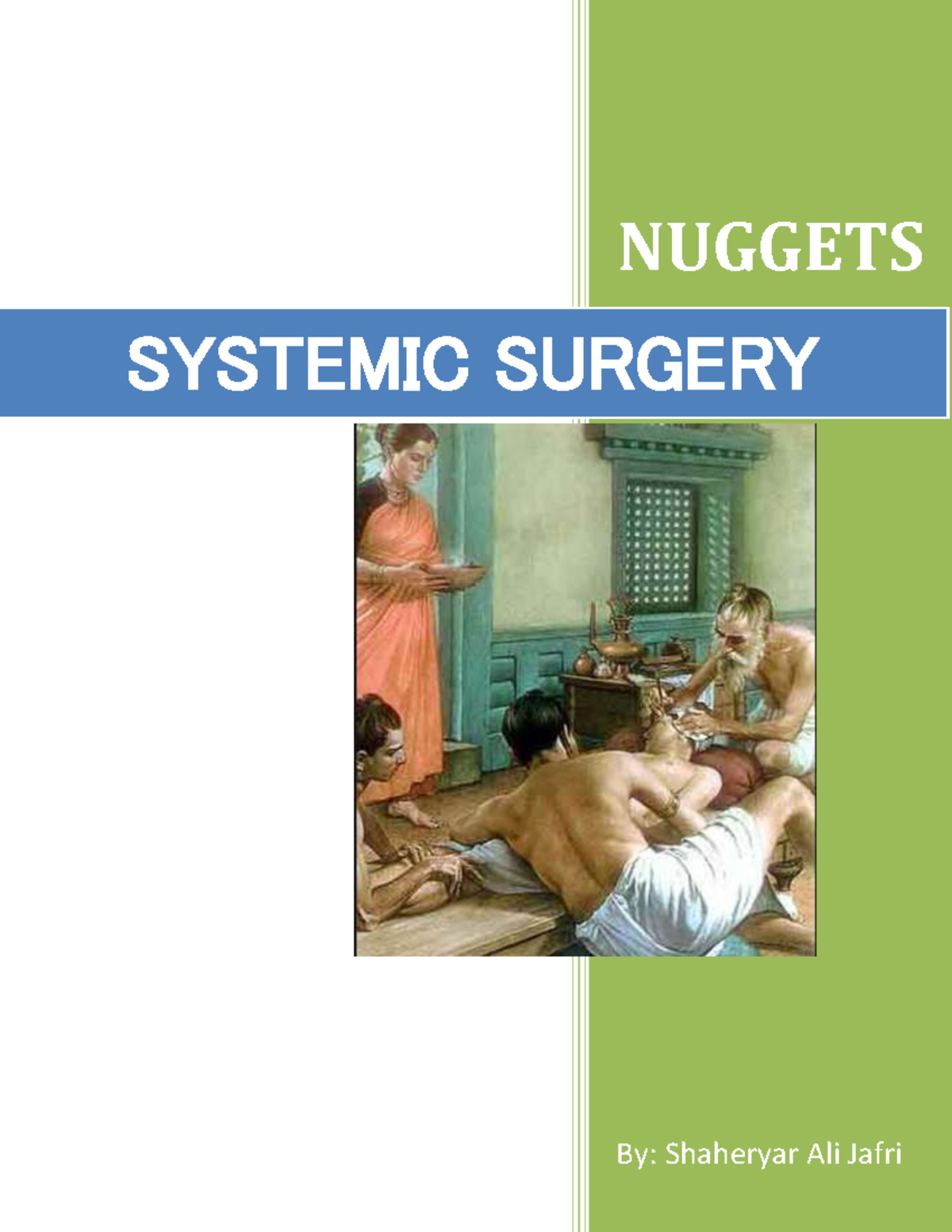 Systemic Surgery Nuggets: Key Insights and Management Strategies - Studocu