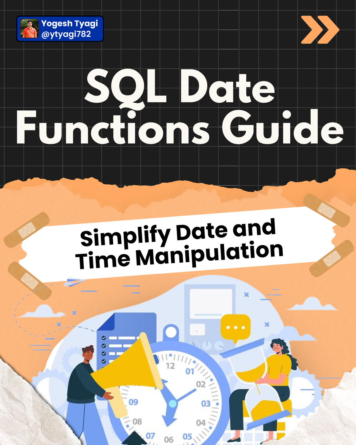 SQLFunction Guide - tutorial - Simplify Date and Time Manipulation @ytyagi SQL Date Functions ...