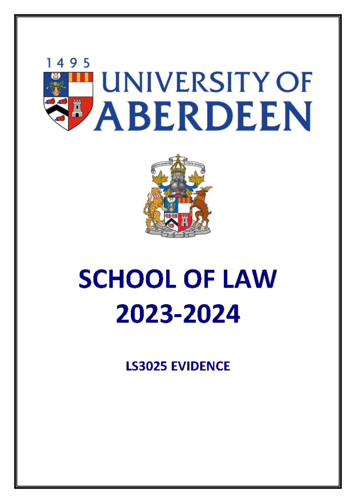 LS3025 Evidence Course Guide 2023-24 - SCHOOL OF LAW 2023- LS3025 ...
