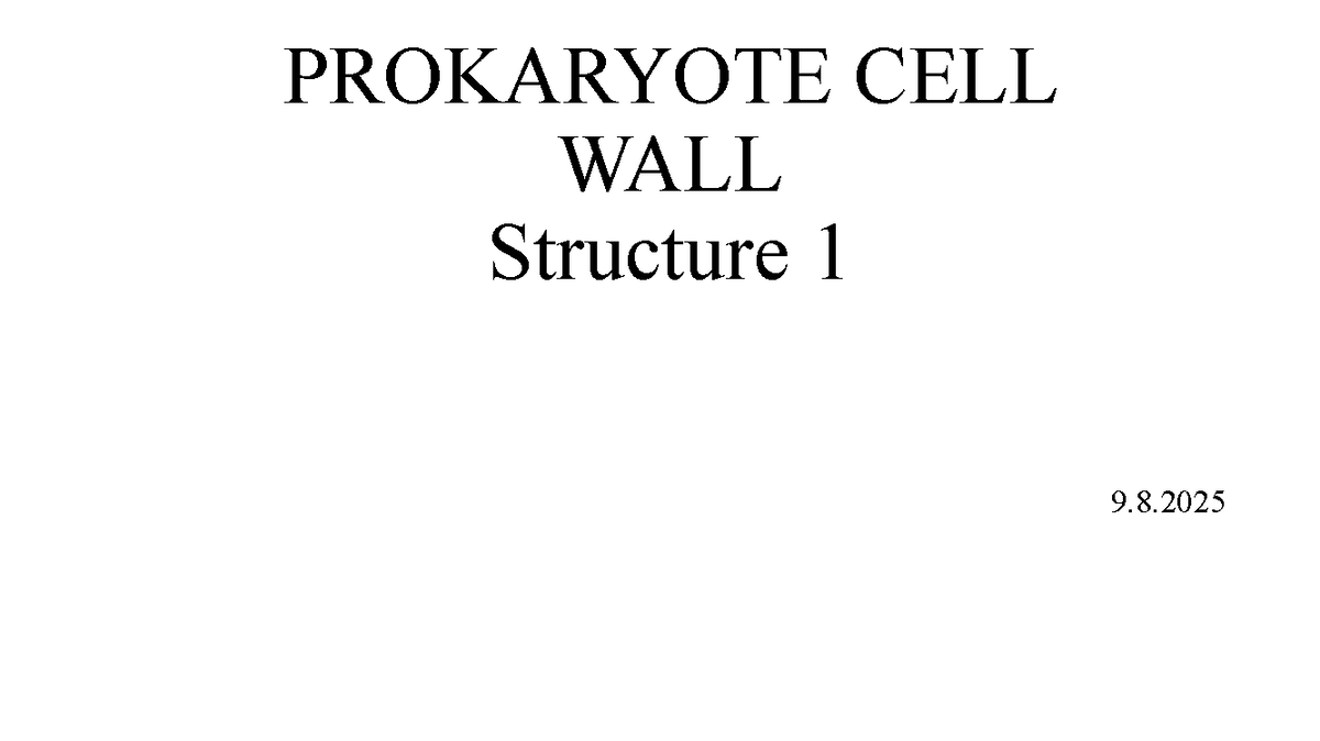 Prokaryote Cell Wall Structures and Functions (BIO 101) - Studocu