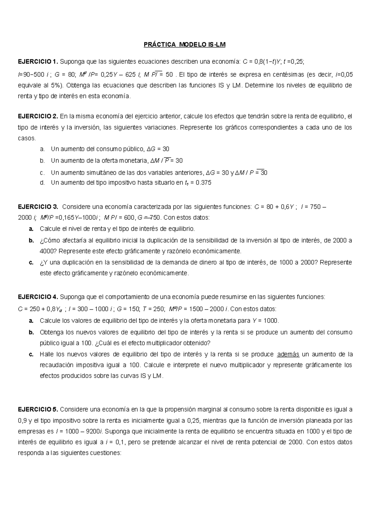 Ejercicios del Modelo IS-LM - Curso Econometría 101 - Studocu