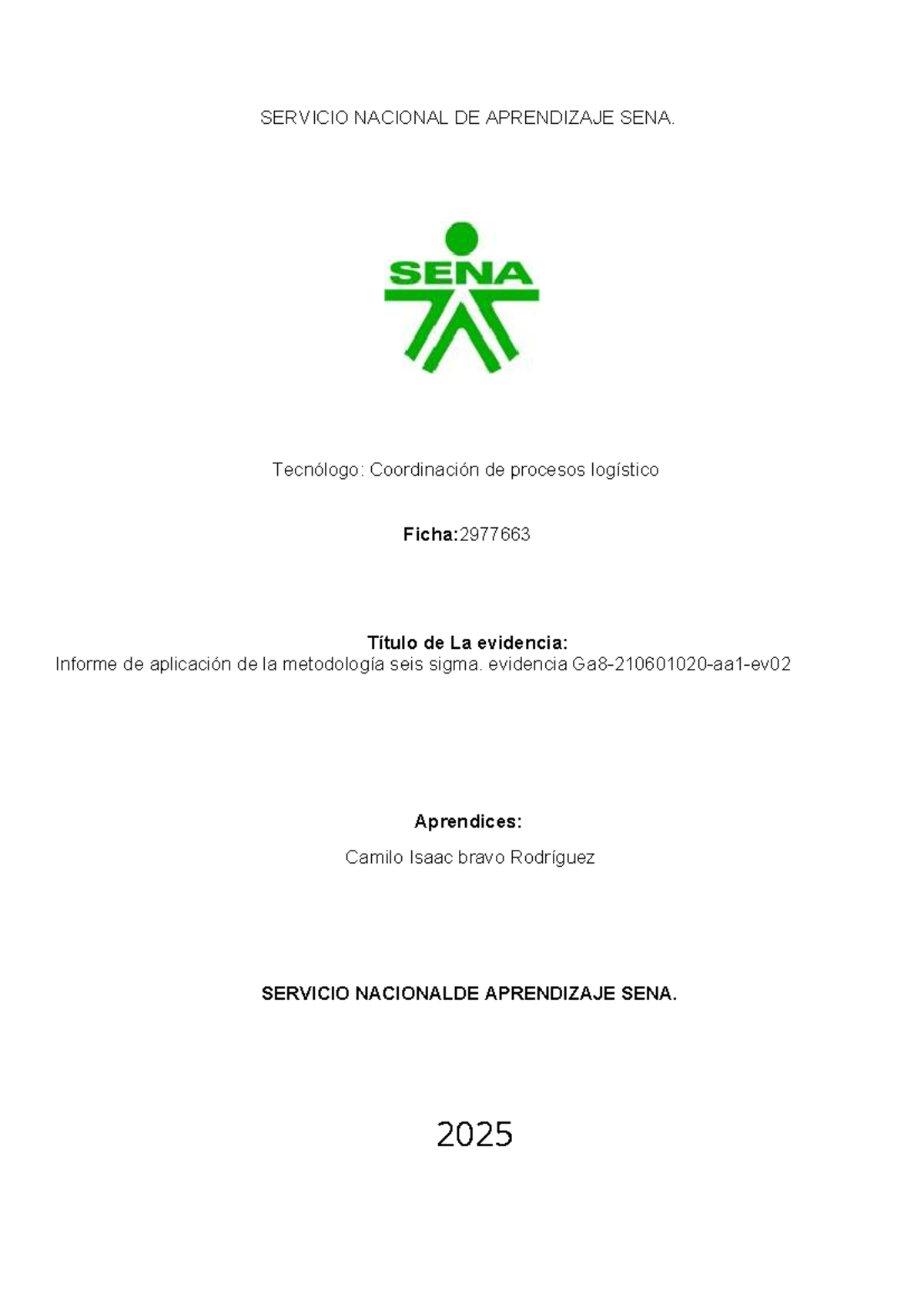 Informe de Aplicación de Six Sigma - Proyecto 20251117 - Studocu