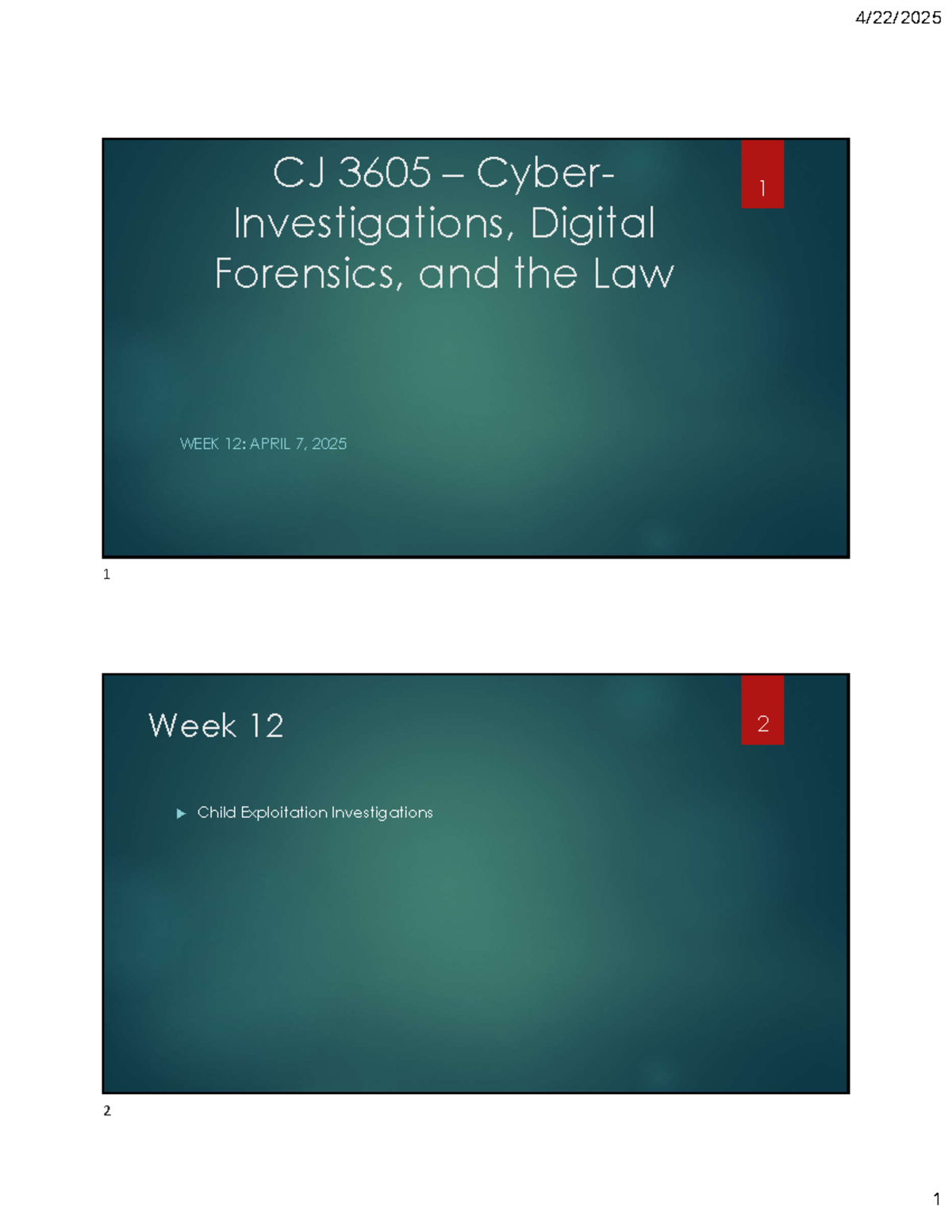 CJ 3605 Week 12: Child Exploitation Investigations in Cyber Forensics ...