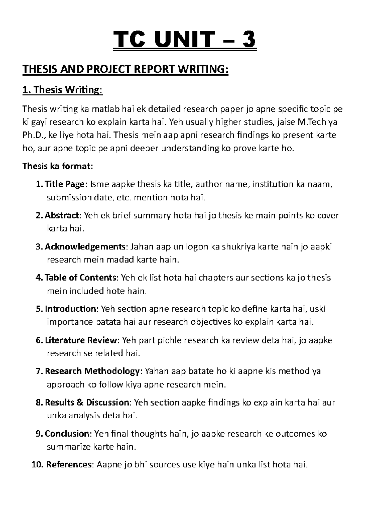 Technical Communication Unit 3 - TC UNIT – 3 THESIS AND PROJECT REPORT WRITING: 1. Thesis ...