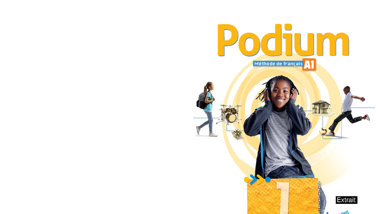 Podium Méthode de Français A1 : Ressources et Activités Ludiques - Studocu