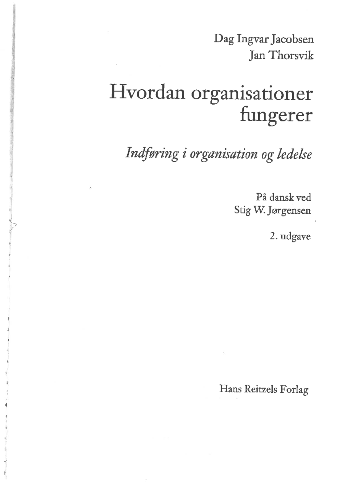 Hvordan Organisationer Fungerer: Fysisk Struktur og Kontrol (Kursuskode ...