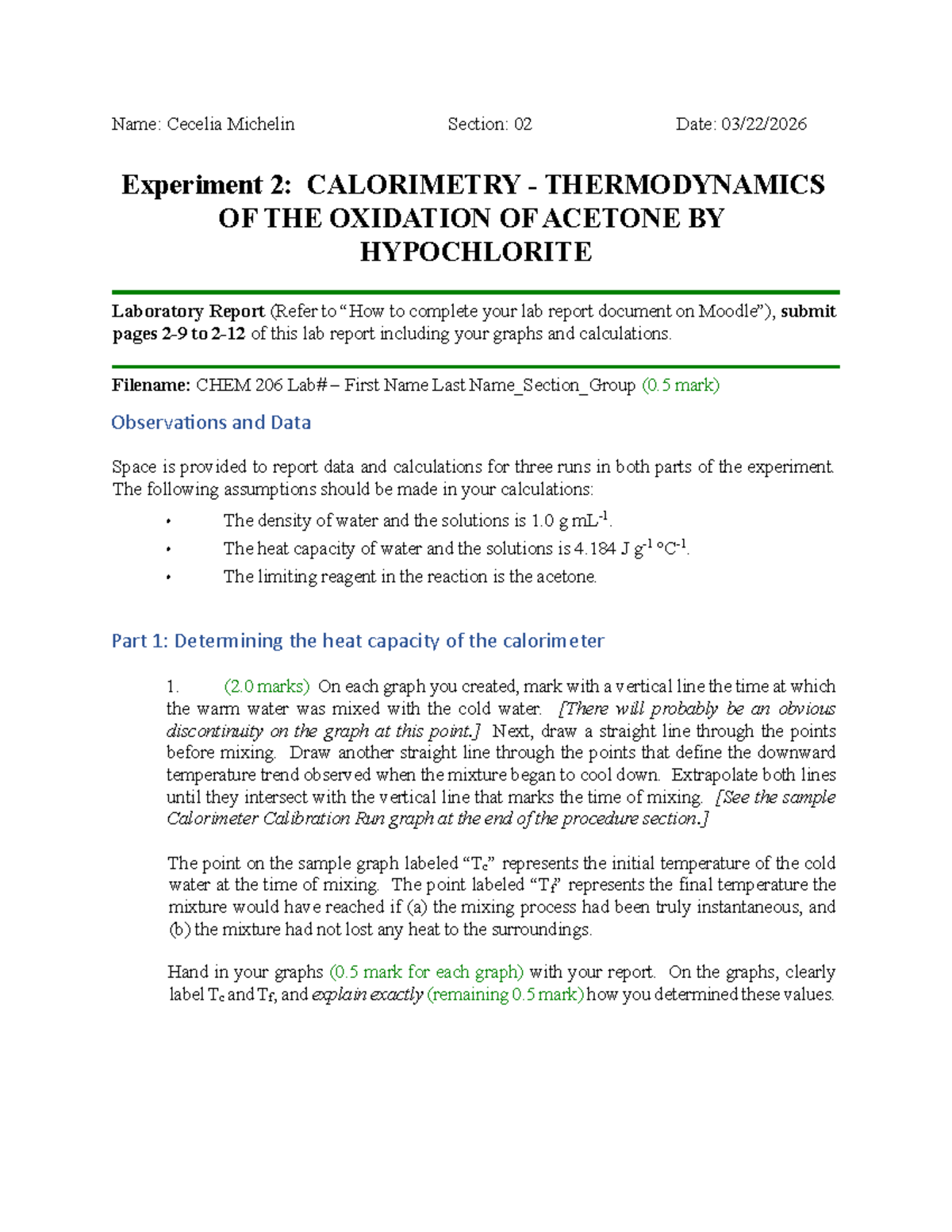 Chem 206 Lab #2: Calorimetry of Acetone Oxidation Report - Studocu