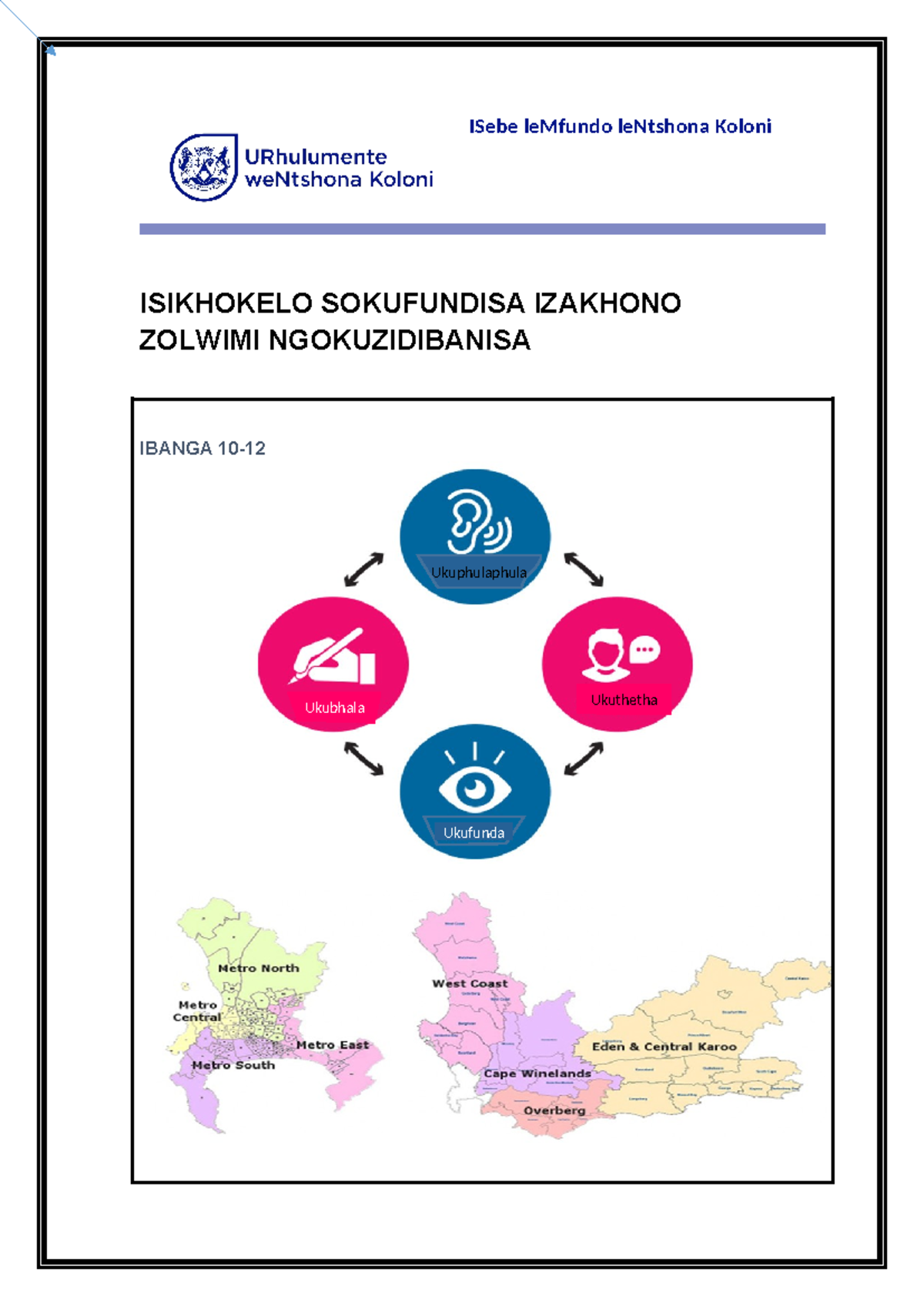 IsiXhosa Language Integration Study Guide for Grades 10-12 - WCED 2023 ...