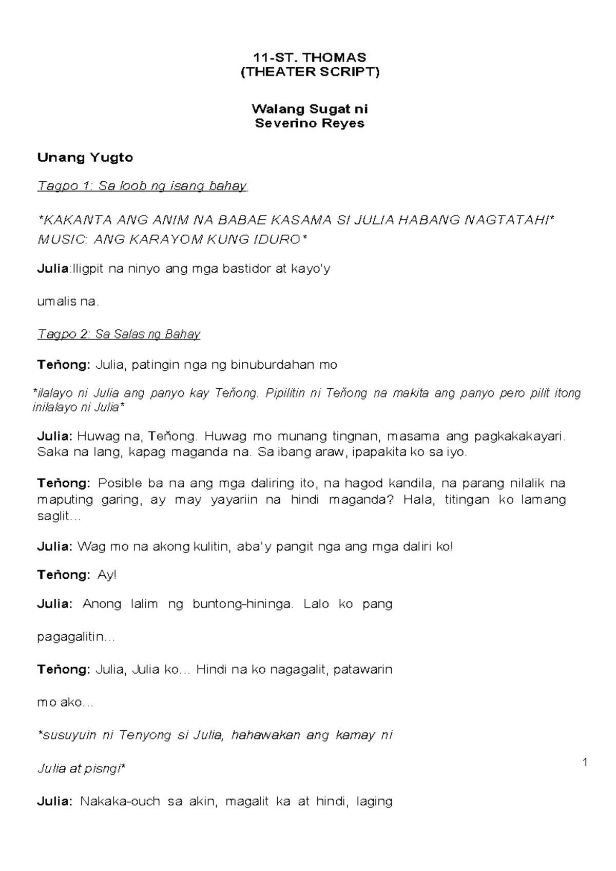 Walang Sugat 11 ST Theater Script: Unang Bahagi ng Dula - Studocu