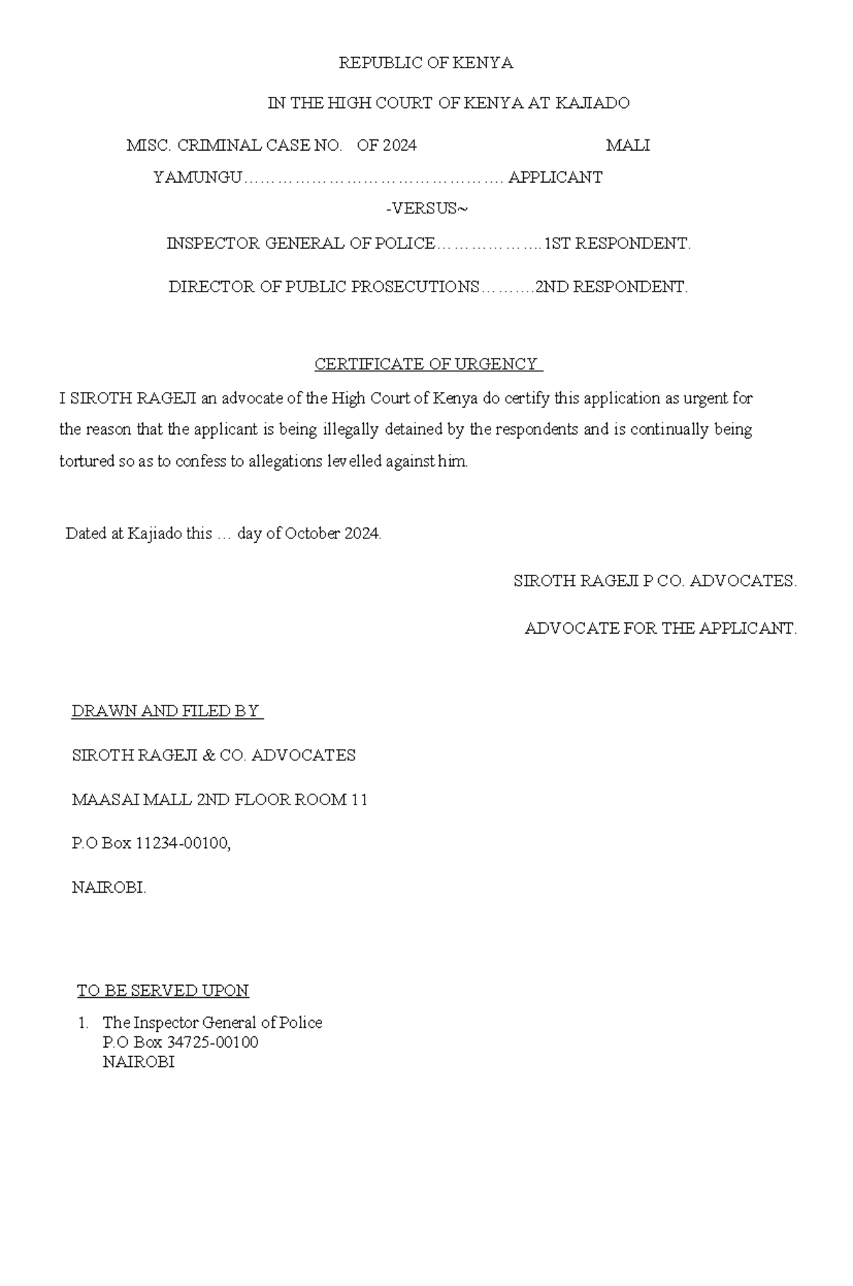Application for Urgent Habeas Corpus in MISC. CRIMINAL CASE NO. OF 2024 ...