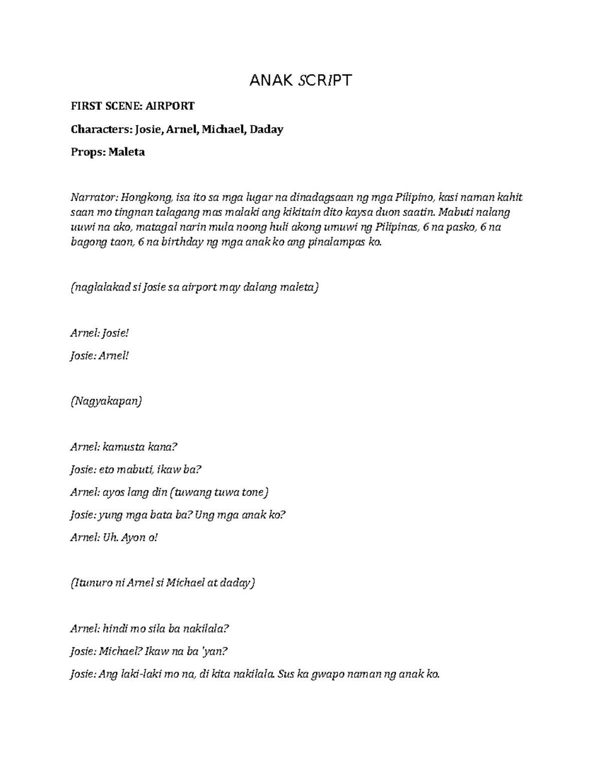 ANAK- Script - Final Scene Analysis and Character Development - Studocu