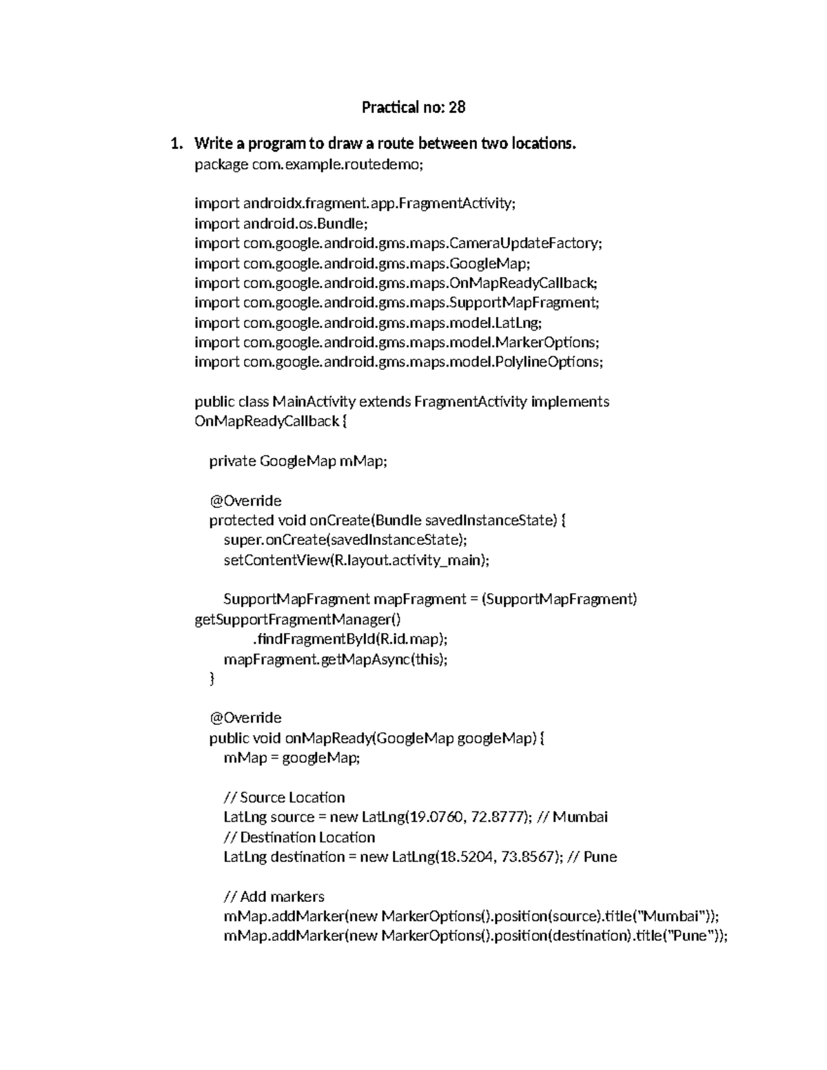Practical No: 29 - Drawing Routes Between Locations in Java - Studocu