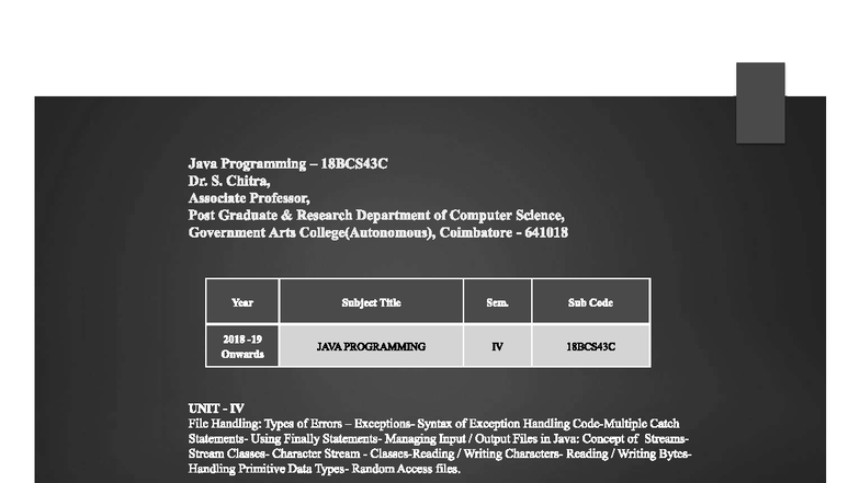 Java Programming IV 18BCS43C: File Handling & Exception Management ...