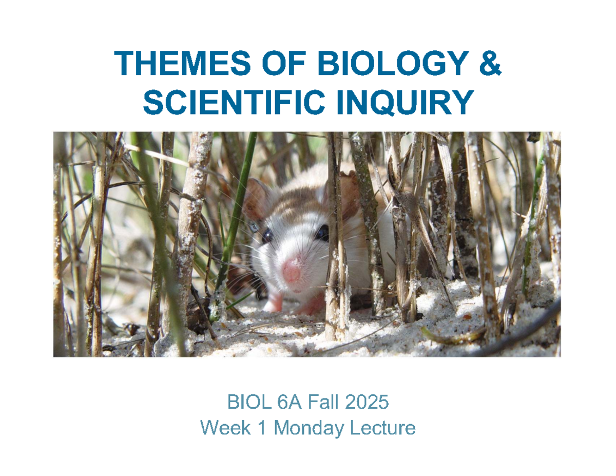 Themes of Biology and Scientific Inquiry - BIOL 6A Fall 2025 Lecture ...