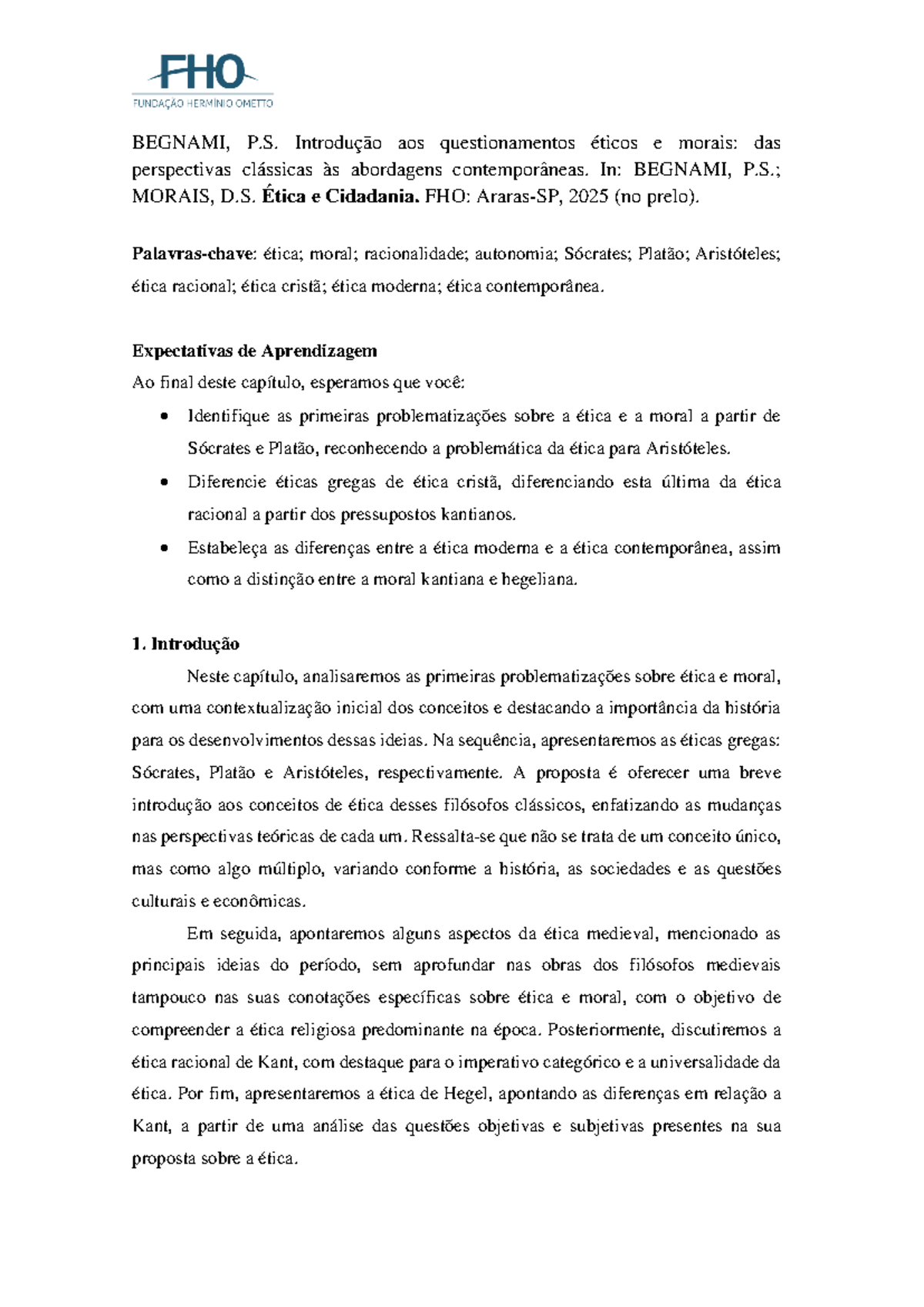Capitulo 1 Introducao Questionamentos Eticos Begnami 2025 - BEGNAMI, P ...