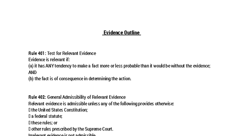 Evidence Outline - Rule 401 to 609 Summary for Law Students - Studocu