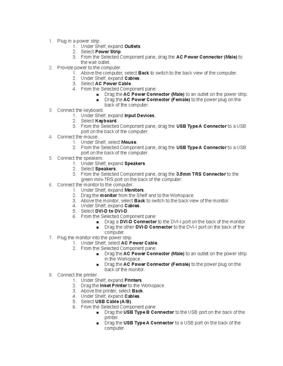 1.1.6 Set Up a Computer - This is instructions for the labs - Plug in a ...