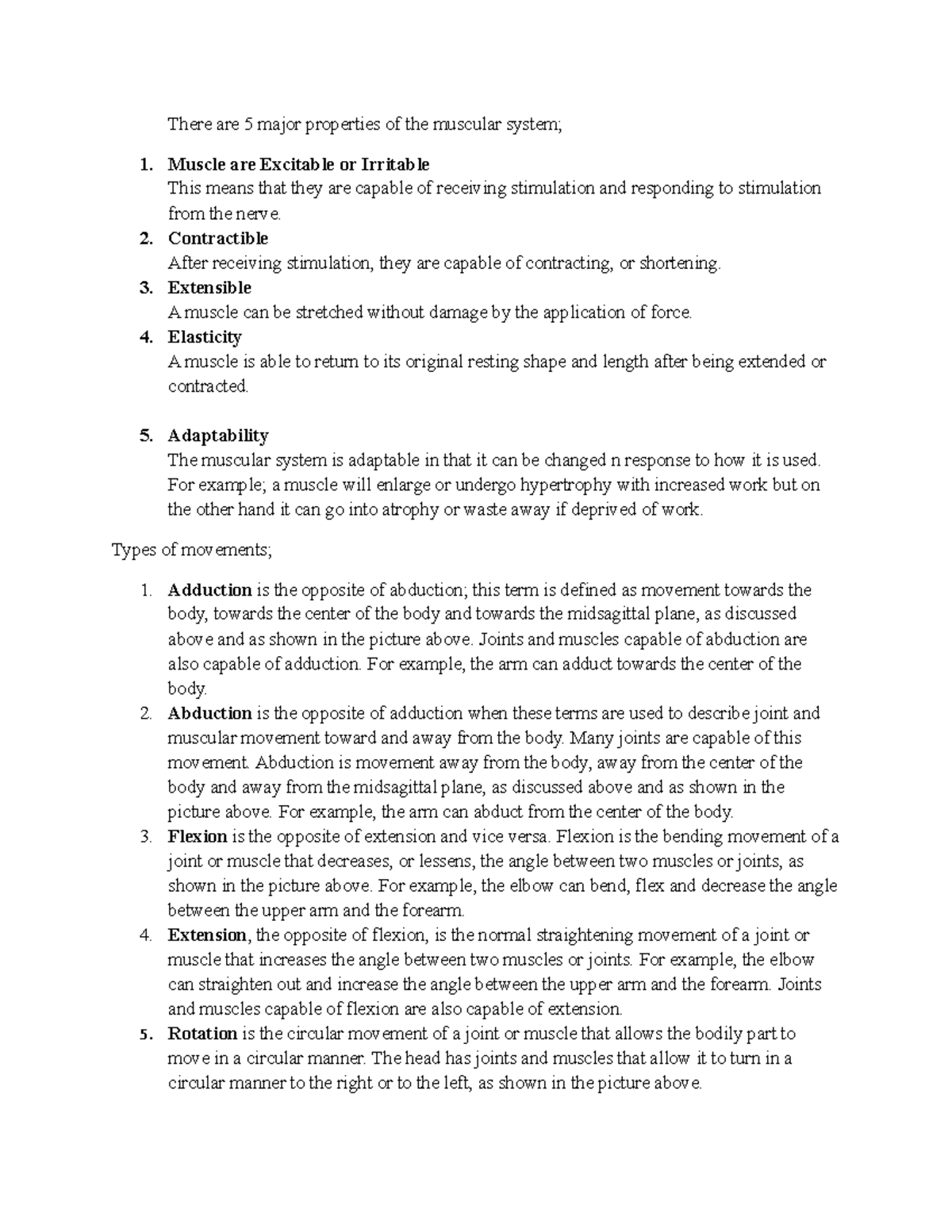 There are 5 major properties of the muscular system - Muscle are ...