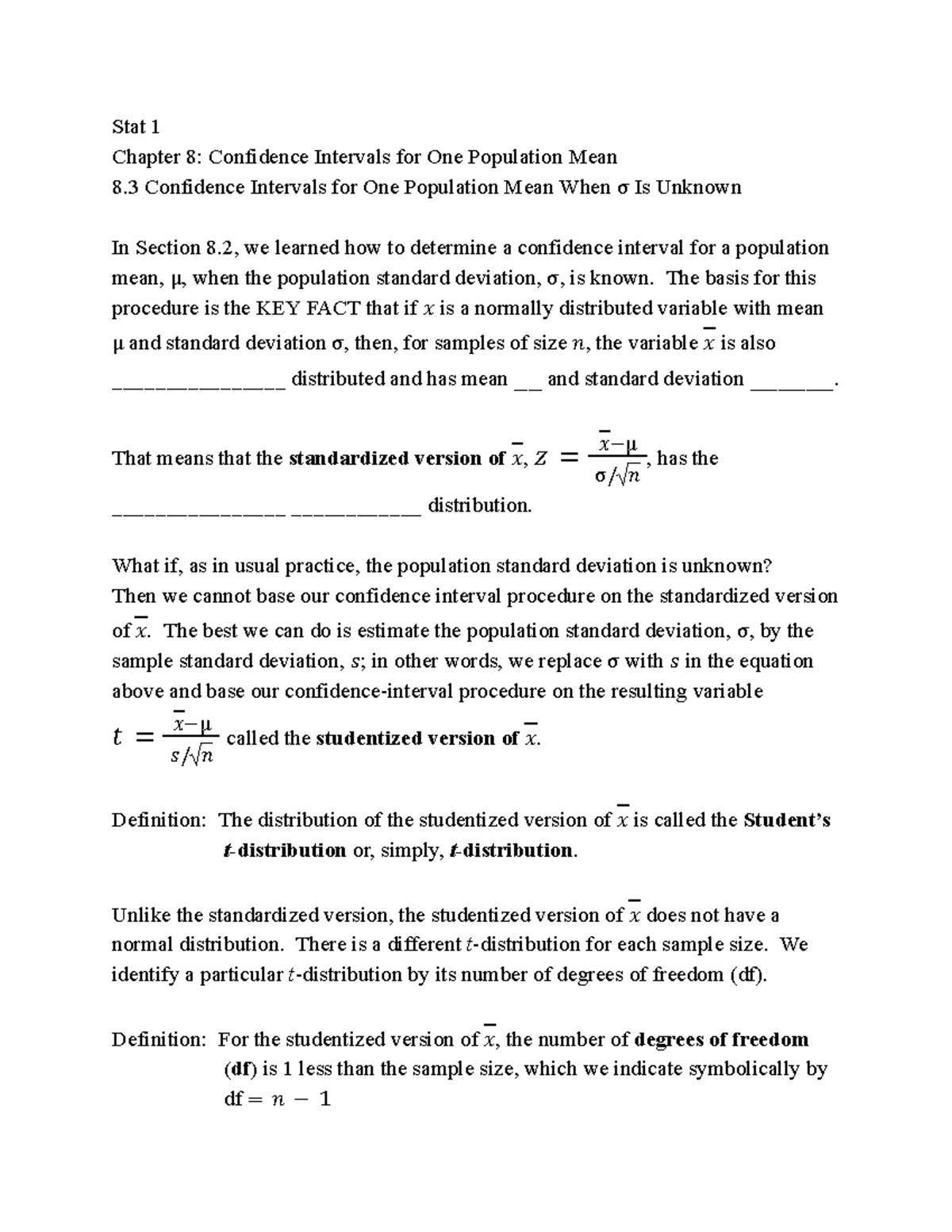 Stat 1 - Chapter 8.3: Confidence Intervals for One Mean (σ Unknown ...