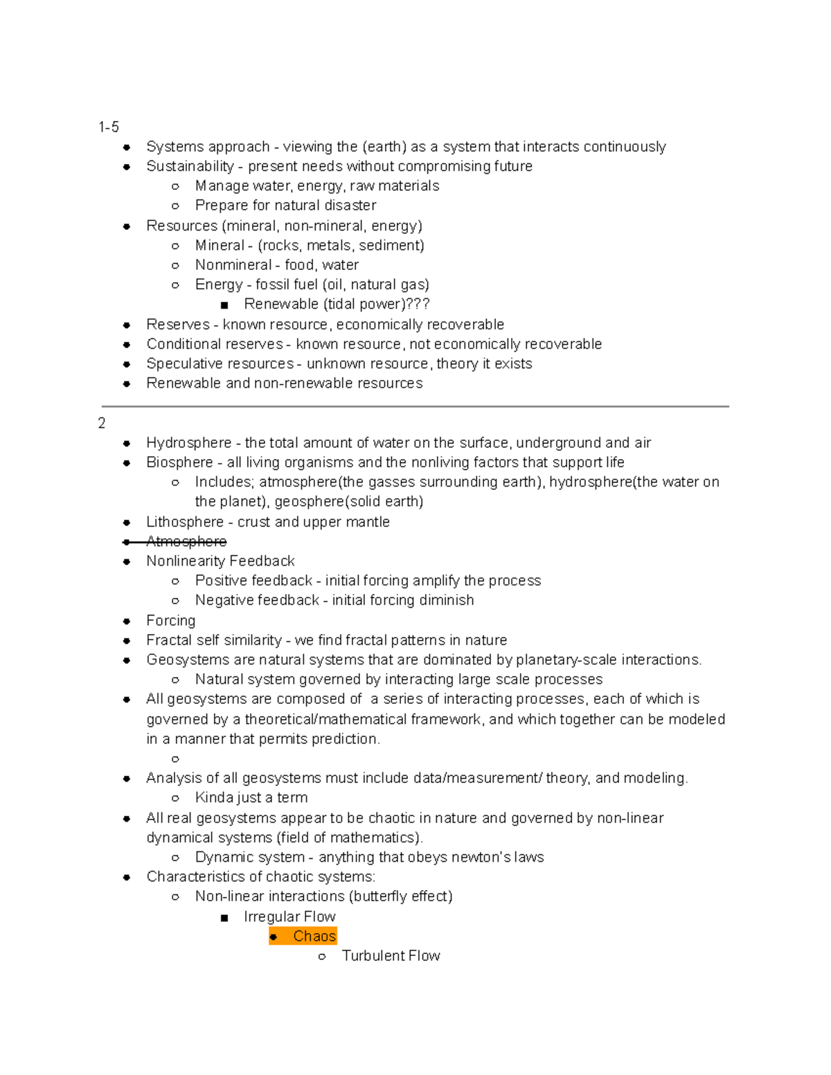 Geo 160 midterm review - 1- Systems approach - viewing the (earth) as a system that interacts ...