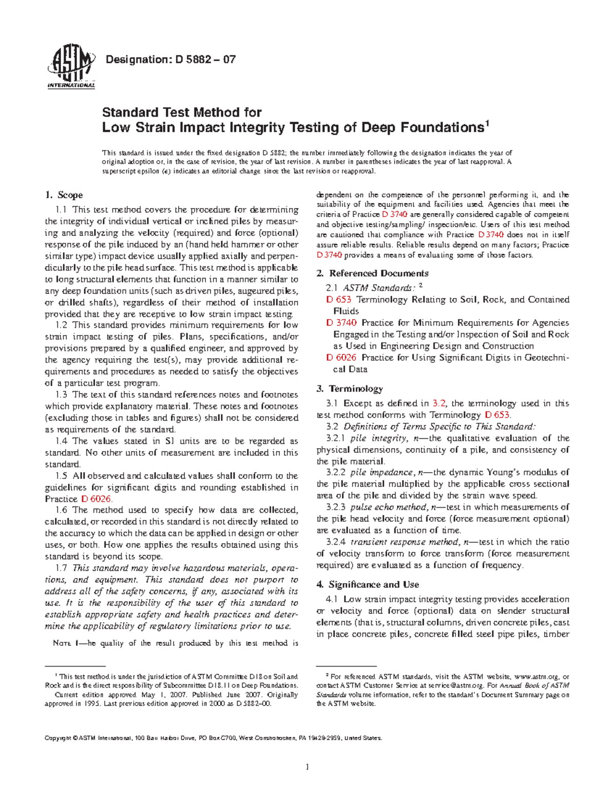 ASTM D5882-07 Low Strain Impact Testing for Pile Integrity Analysis ...