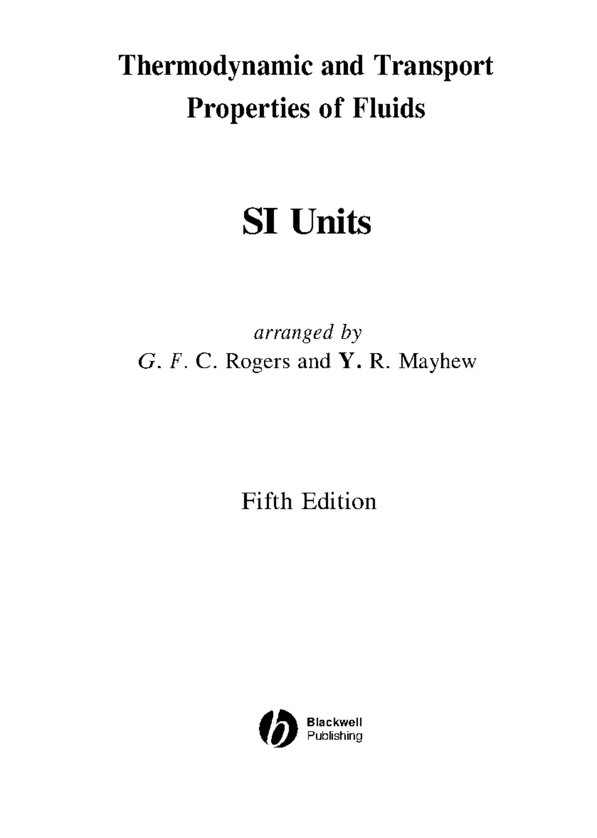 Steam Tables - 5th Edition - Rogers Mayhew - Thermodynamic and ...