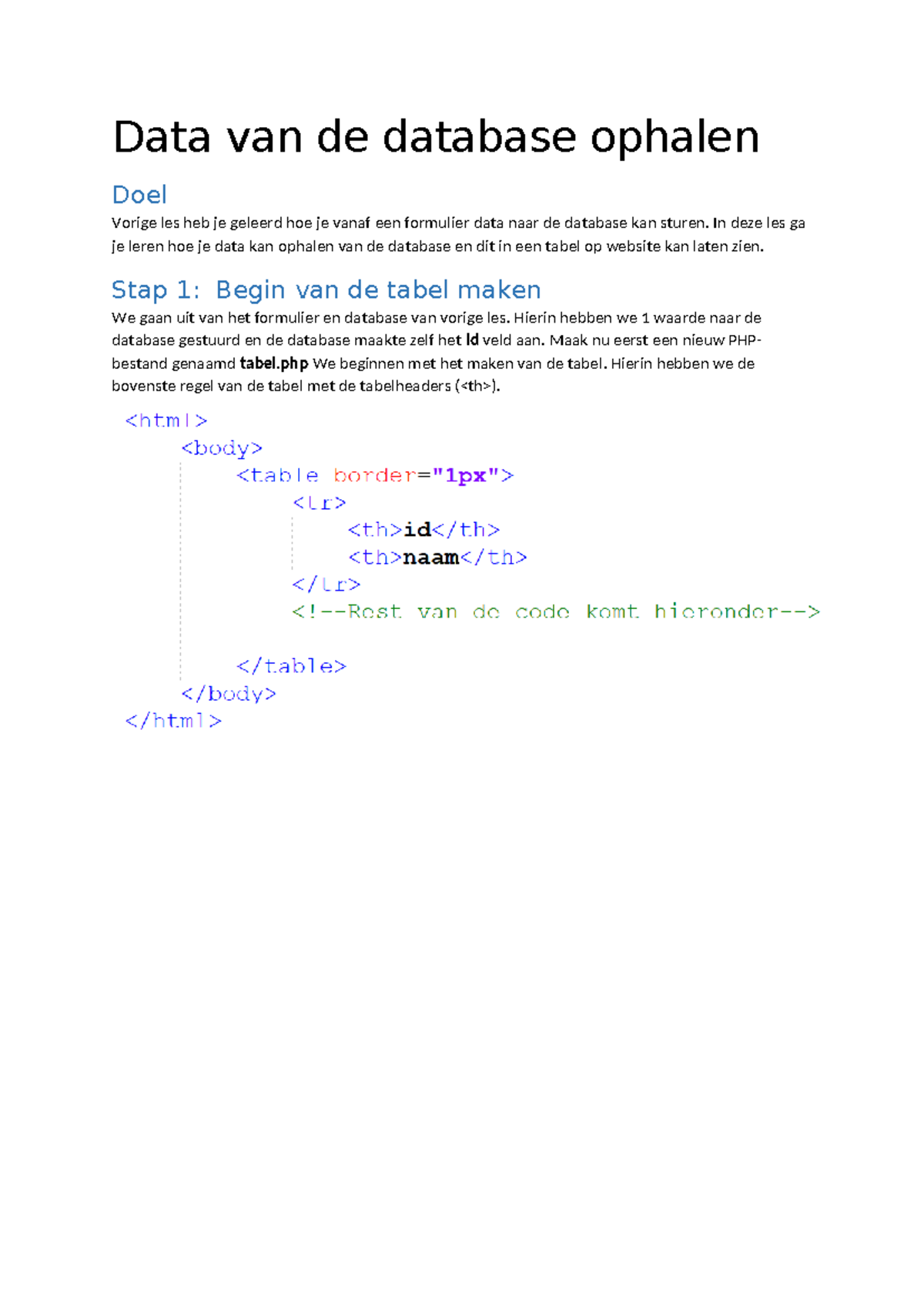 PHP 7 - Les: Data Ophalen uit de Database en Weergeven in Tabel ...