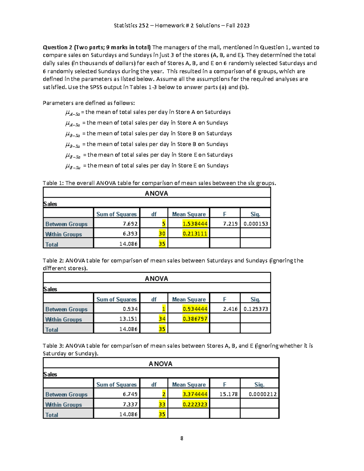 HW2 Solutions 2 - sdfasdfa - Statistics 252 – Homework # 2 Solutions ...