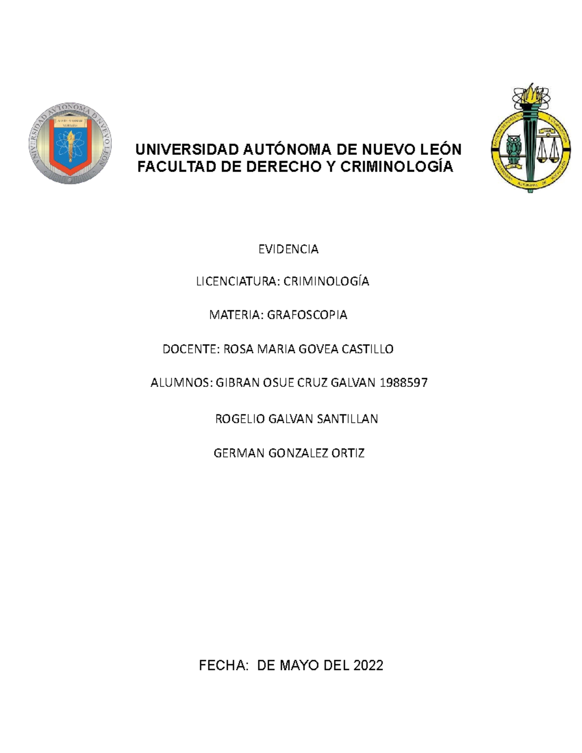 Trabajo Completo de Dictamen en Grafoscopía y sus partes - UNIVERSIDAD ...