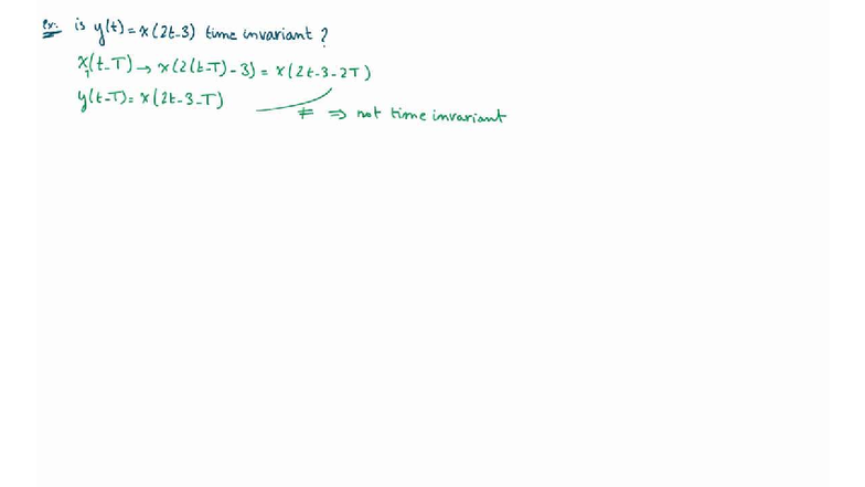 Signals and Systems Analysis: Time Invariance and Signal Types (EE 101 ...