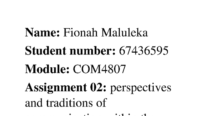 COM4807 Assignment 02: Perspectives on Communication in Organizations ...